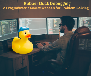 Rubber Duck Debugging: A Programmer’s Secret Weapon for Problem-Solving ...